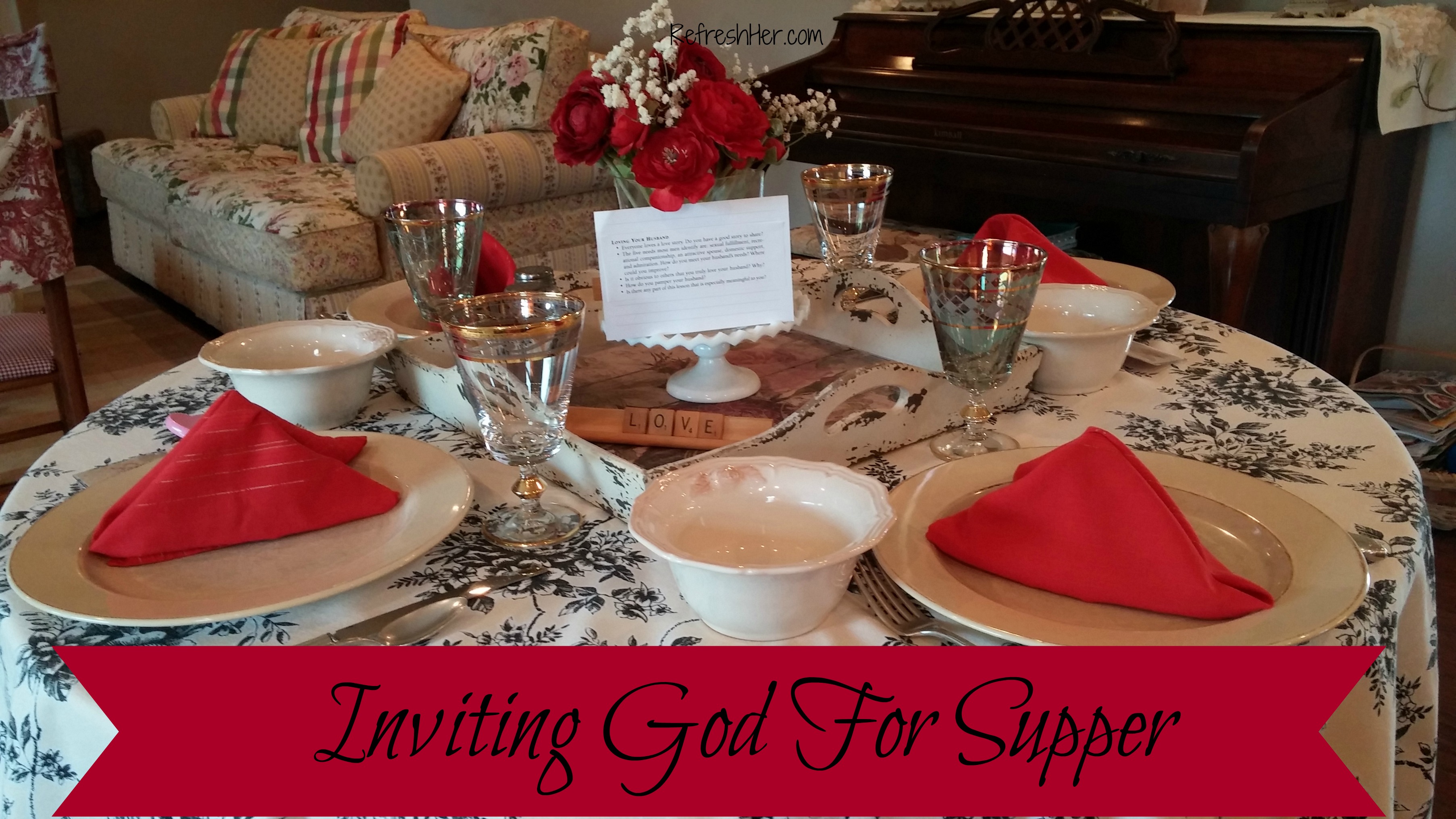 Inviting God For Supper – RefreshHer