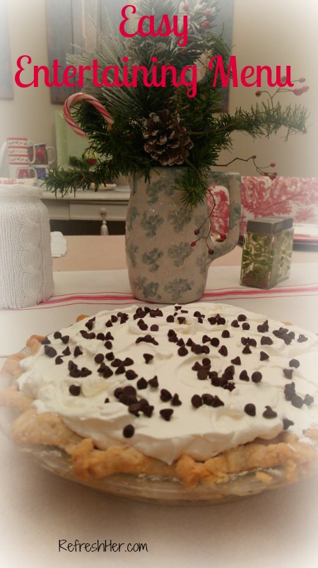 Easy Entertaining Menu – RefreshHer