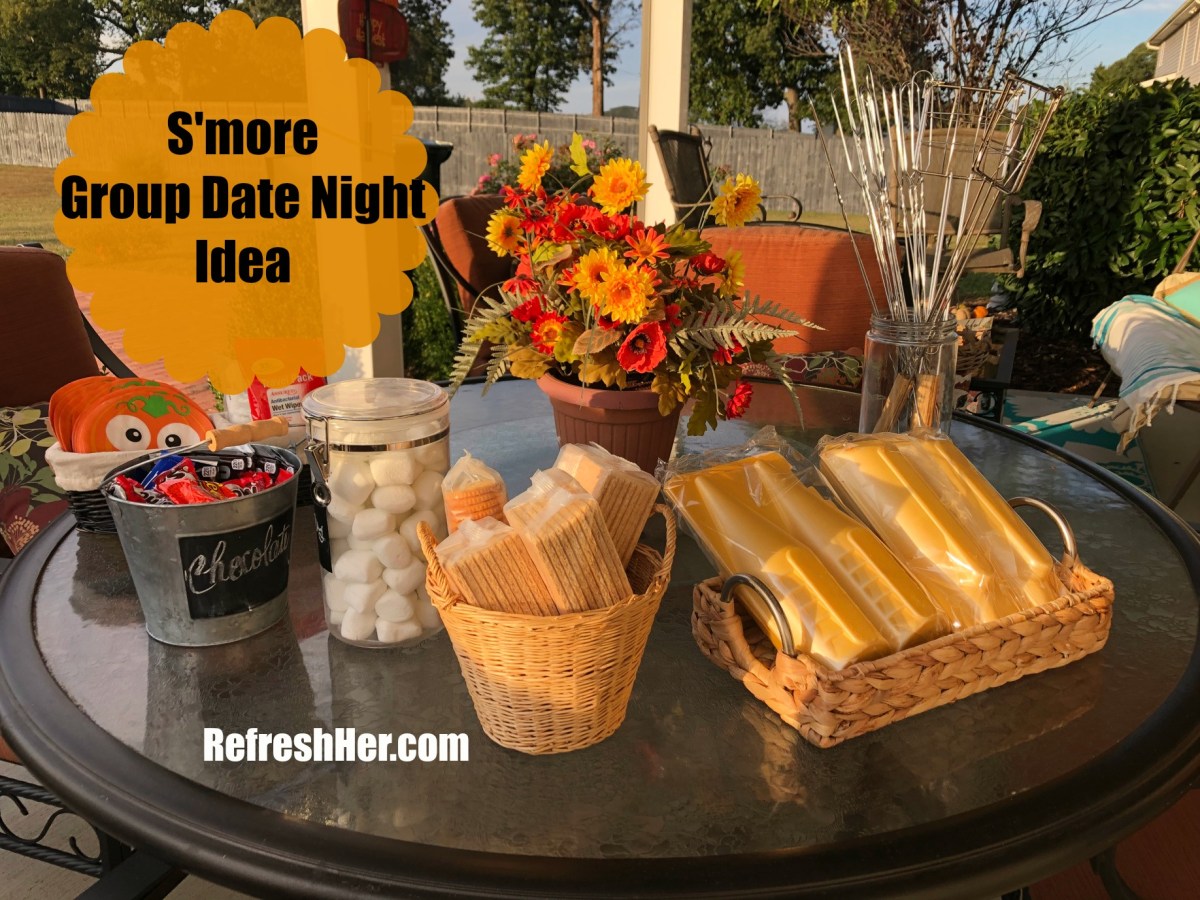 S’More Group Date Night Idea – RefreshHer